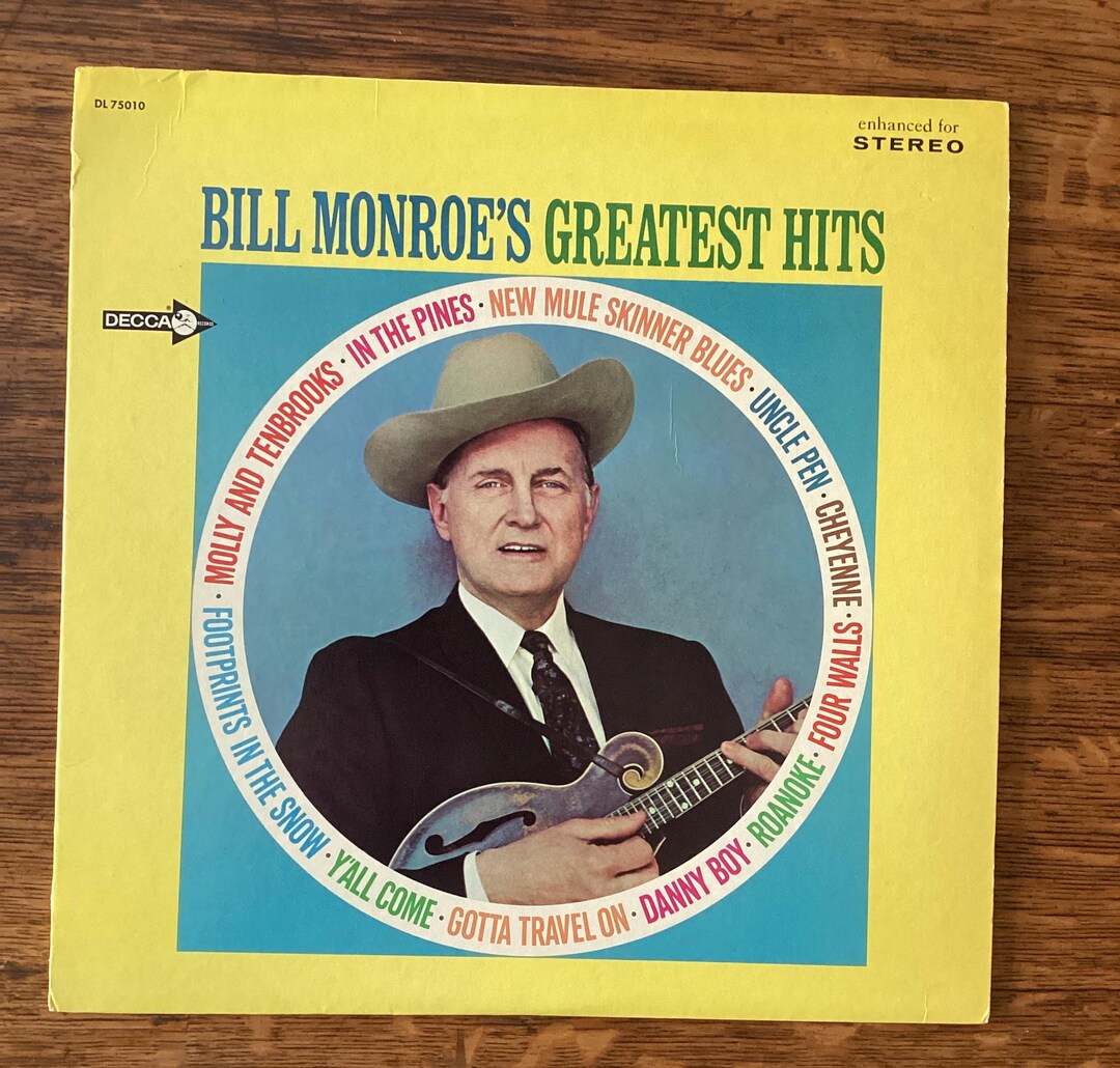 Bill Monroe - Greatest Hits - Stereo Vinyl LP 1973 MCA Records MCA-17 ...