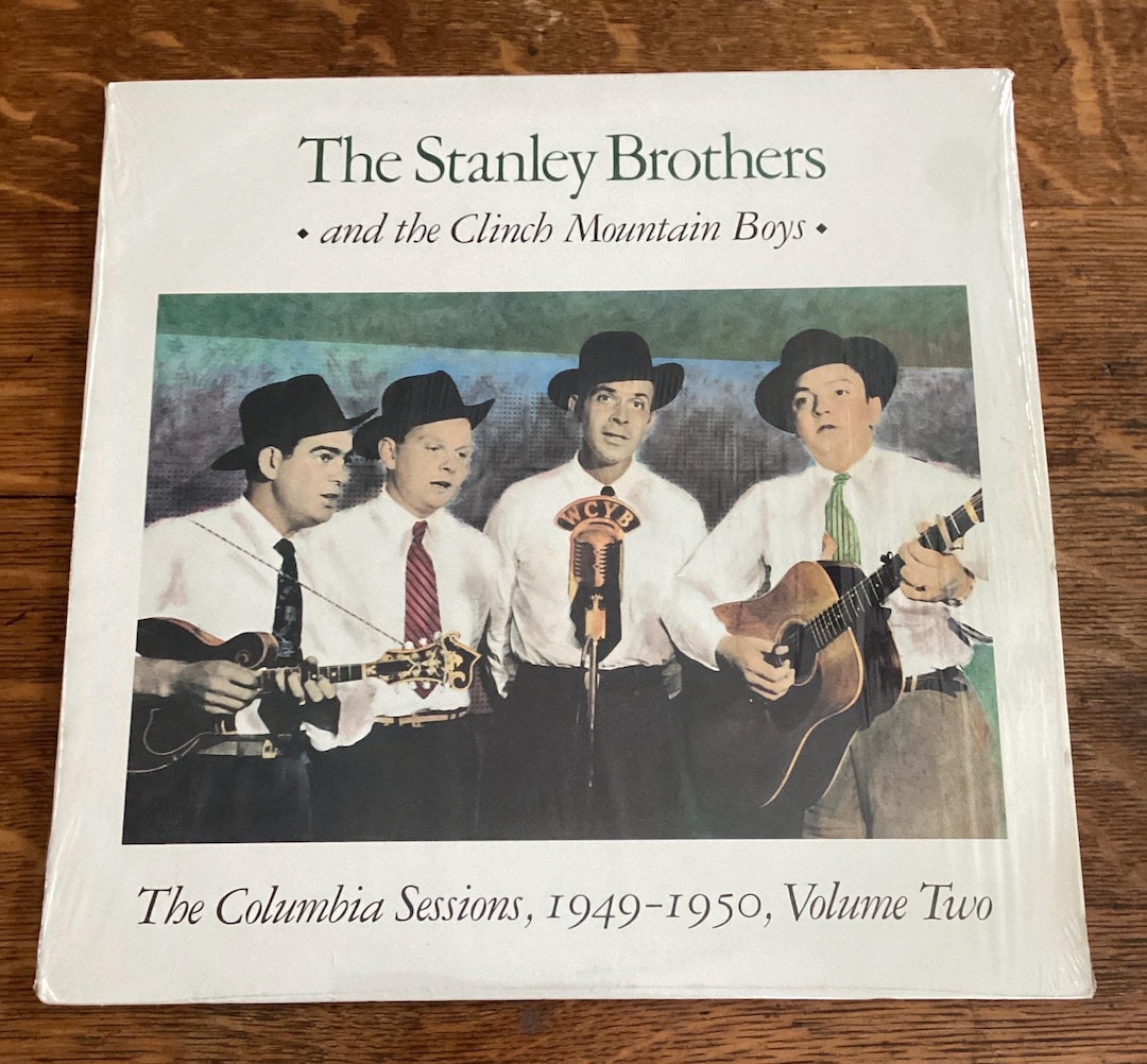 The Stanley Brothers & the Clinch Mountain Boys - the Columbia Sessions ...