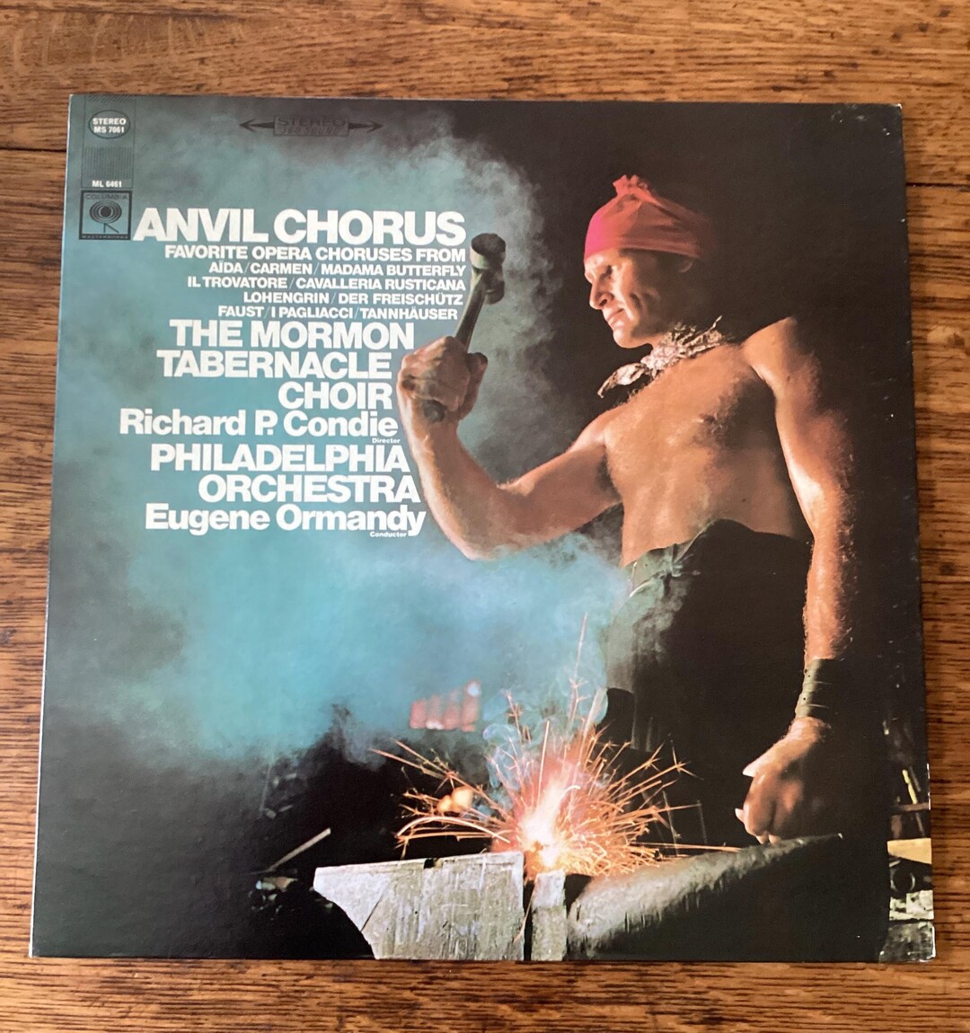 Mormon Tabernacle Choir - Anvil Chorus -philadelphia Orchestra W ...