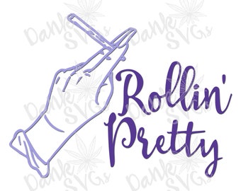 Rollin' Pretty Svg Roll Joint Svg Rolling Tray Svg - Etsy Canada