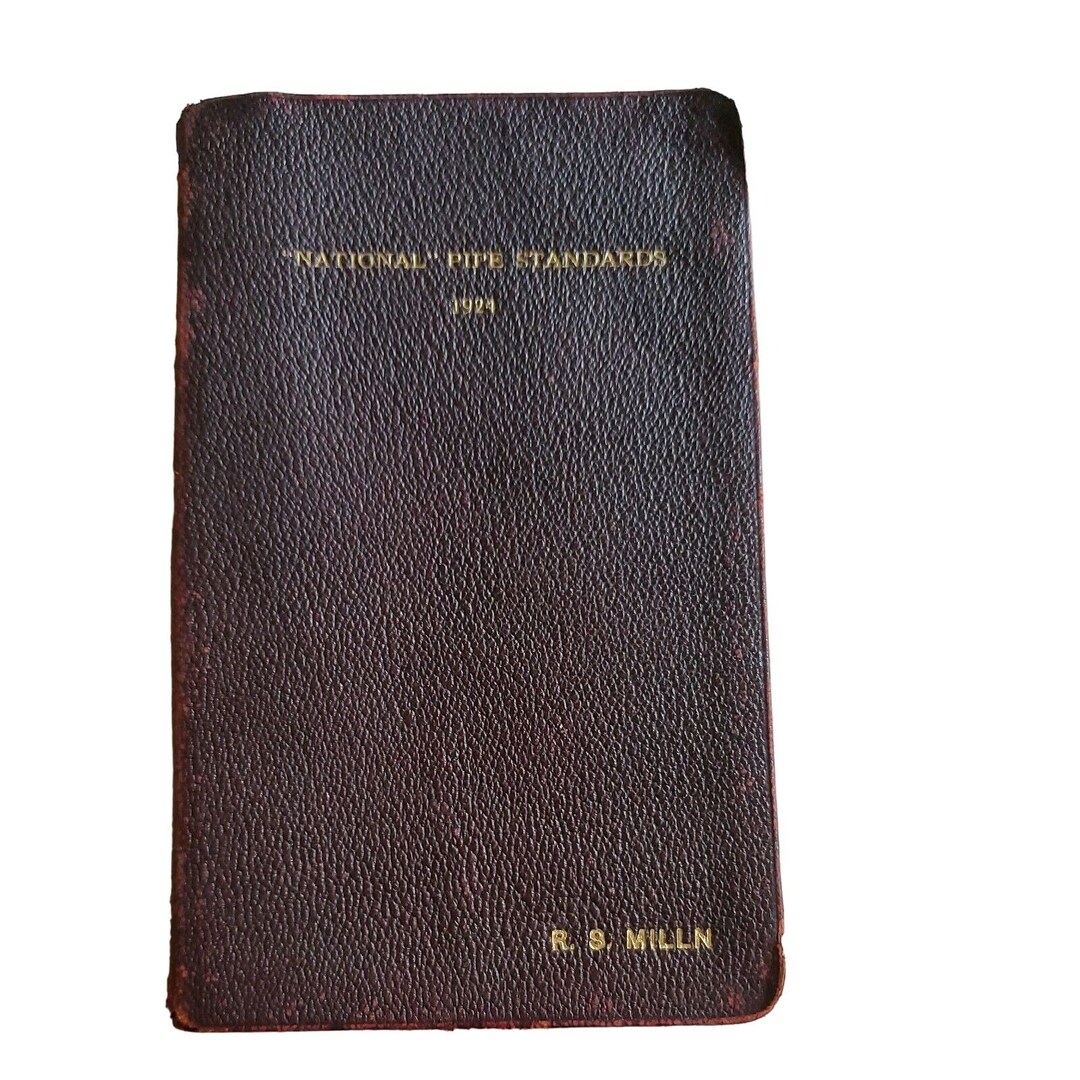 VINTAGE 1924 National Pipe Standards Book Booklet Pamphlet 656 Pgs 6.75 ...