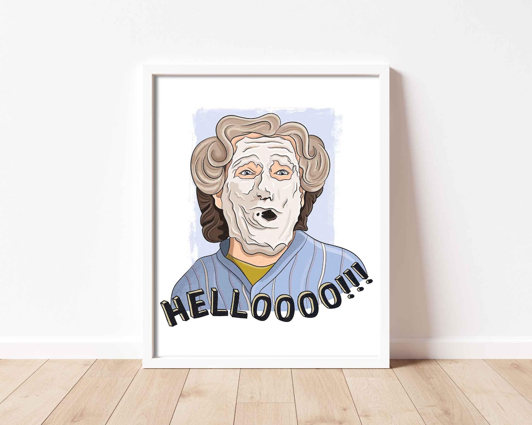 Mrs. Doubtfire Hello! Poster | Original Illustration | Multiple Sizes | Robin Williams Fan Art ...