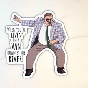 Chris Farley Van Down by the River Vinyl Magnet / Sticker | 4"x4" | SNL ...