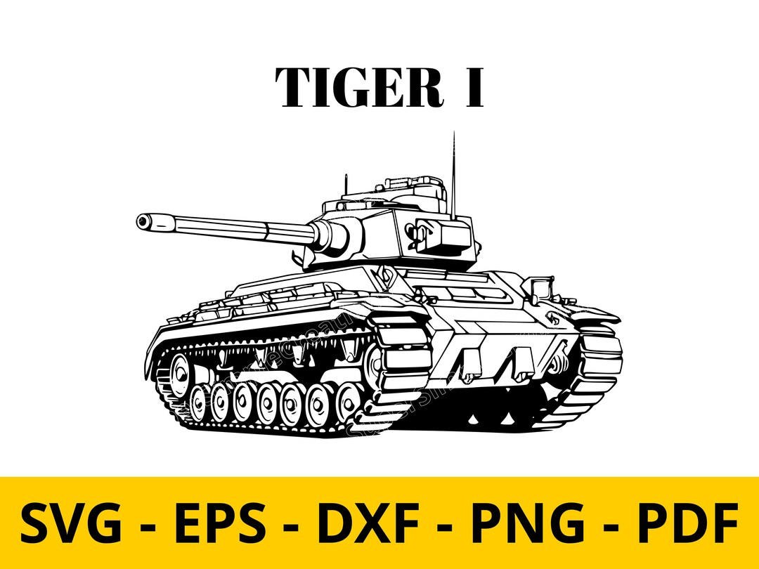 Tiger I Panzer VI Tank Svg, Eps, Dxf, Png | War Vector Image | Clipart ...