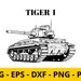 Tiger I Panzer VI Tank Svg, Eps, Dxf, Png | War Vector Image | Clipart ...