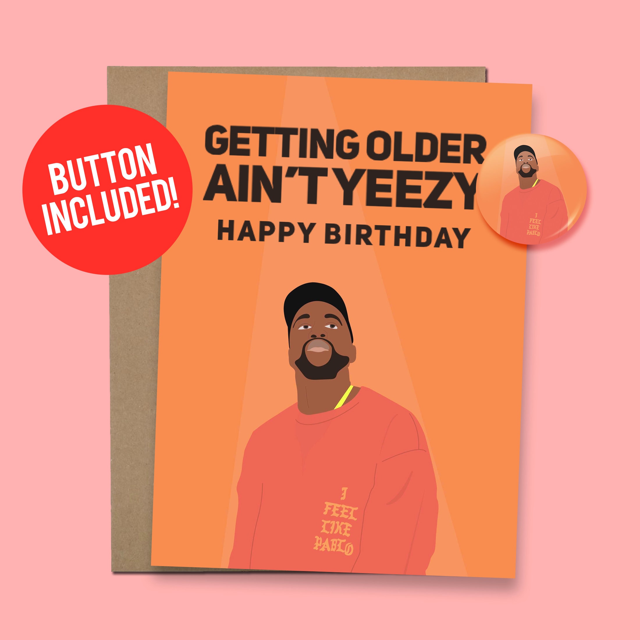Funny Kanye West Birthday Card | Hip-hop Gift With Button - Etsy