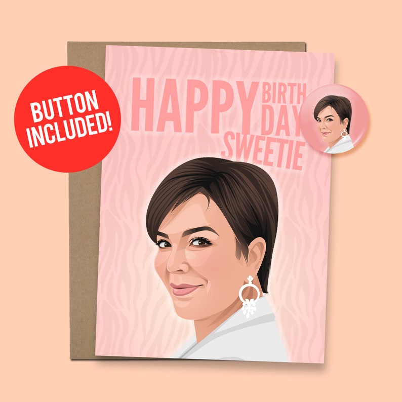 Kris Jenner Kardashian Funny Birthday Card Gift 60lb. Card - Etsy