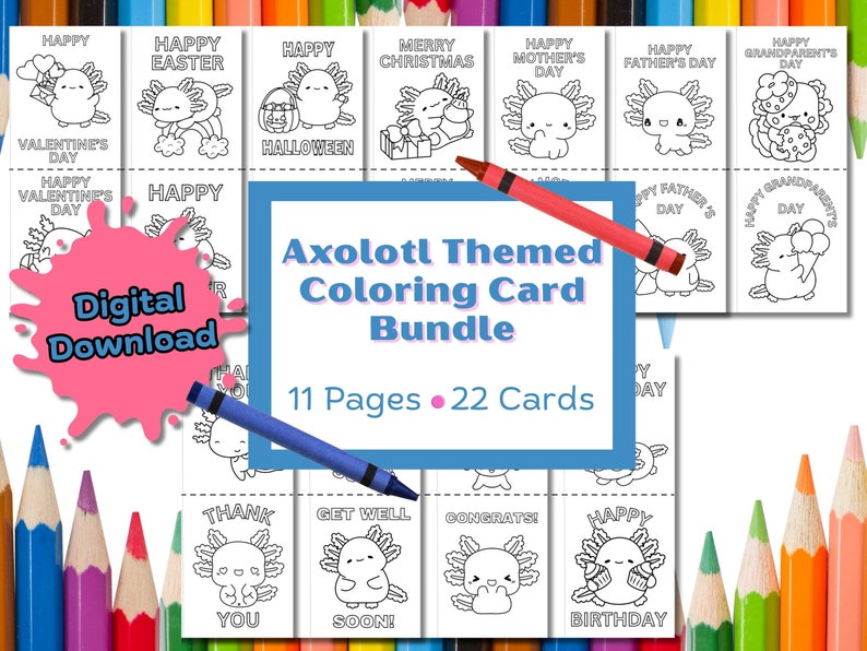 22 Printable Axolotl Themed Coloring Greeting Cards for Kids Fun ...