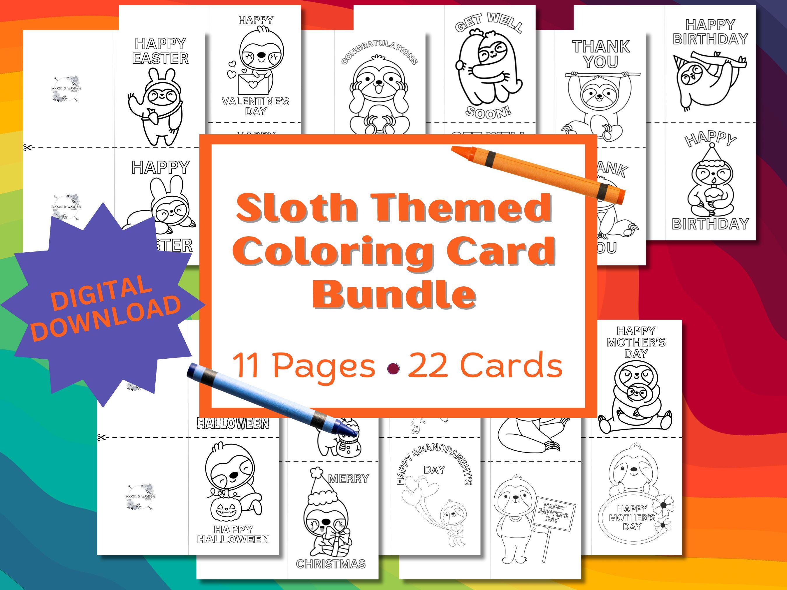 22 Printable Sloth Themed Coloring Greeting Cards for Kids | Fun ...