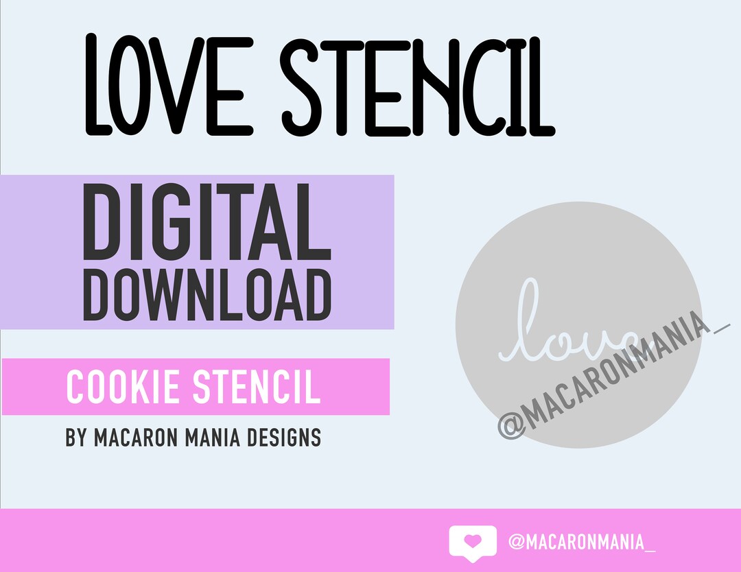 LOVE Stencil- Macaron Stencil - Digital Download PDF - SVG - Print Your ...