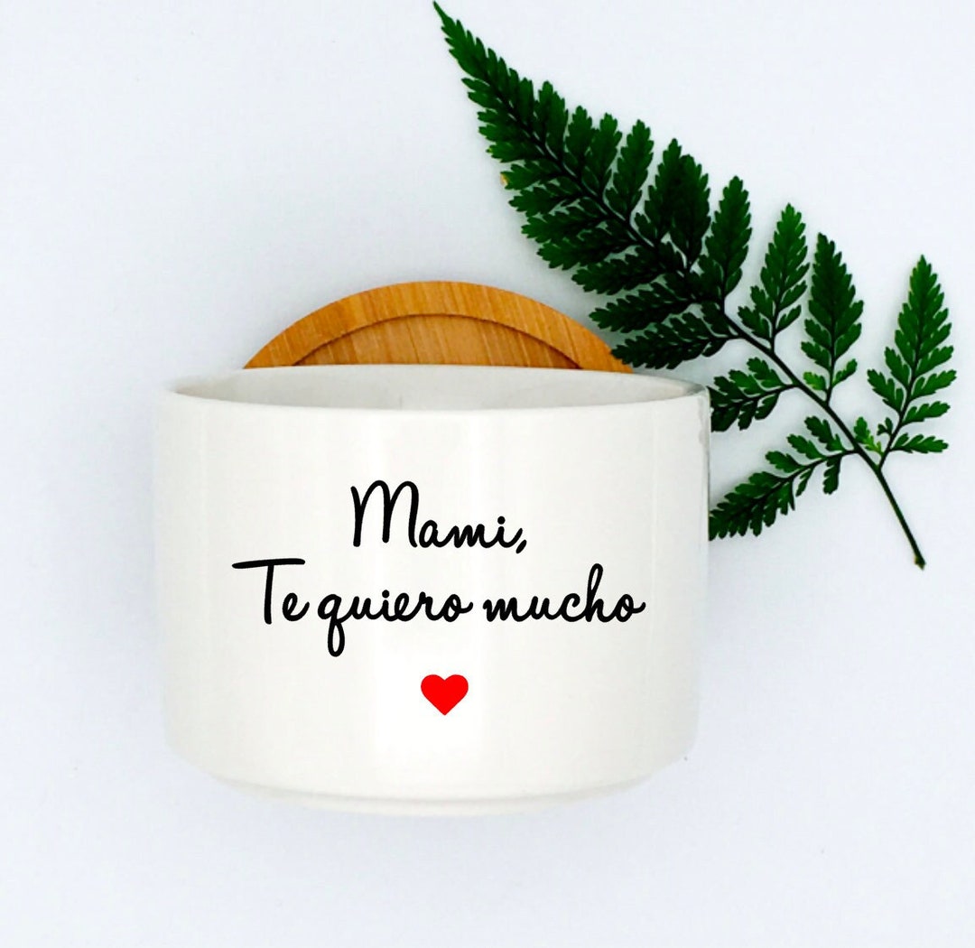 Mami Te Quiero Mucho | I Love You Mom | Spanish I Love You Mom ...