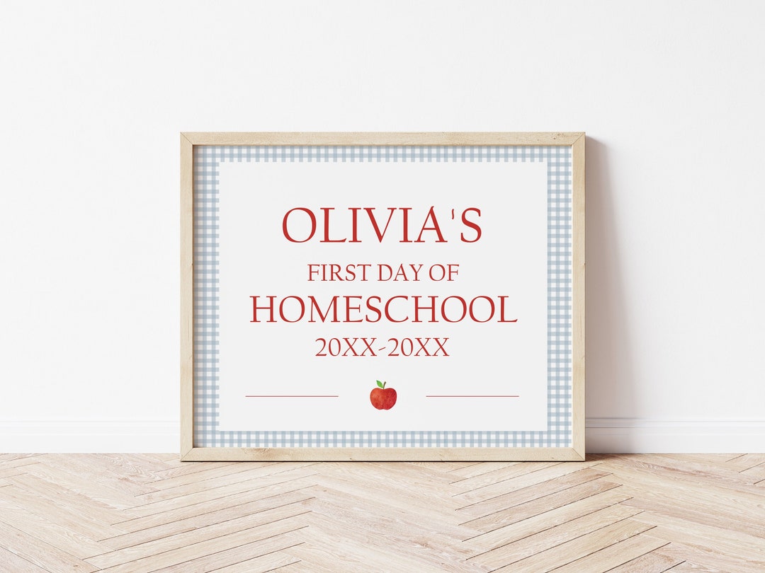 Editable First Day of Homeschool Sign INSTANT DOWNLOAD Printable Back ...