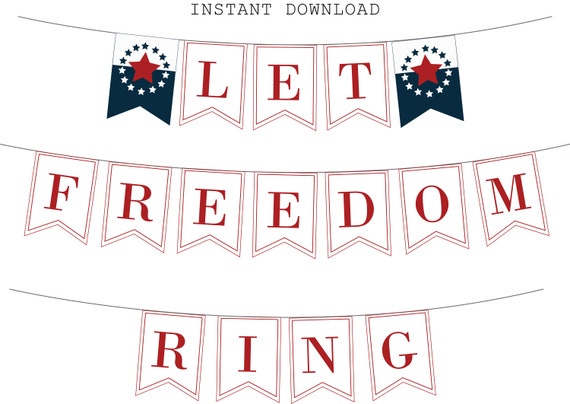 Let Freedom Ring Banner Printable INSTANT DOWNLOAD | Etsy