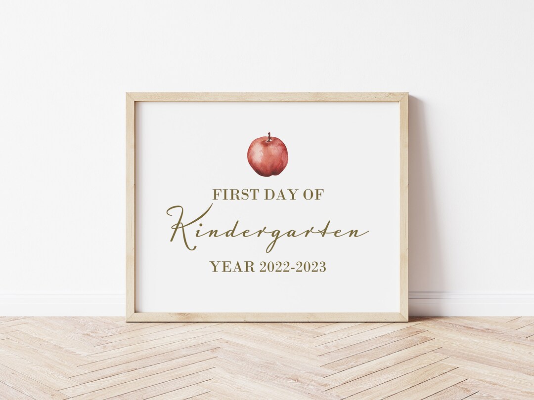 Editable First Day of Kindergarten Sign Printable - INSTANT DOWNLOAD ...