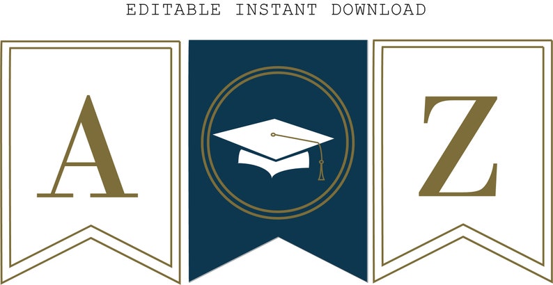 Graduation Printable Banner - INSTANT DOWNLOAD - EDITABLE Text, You ...