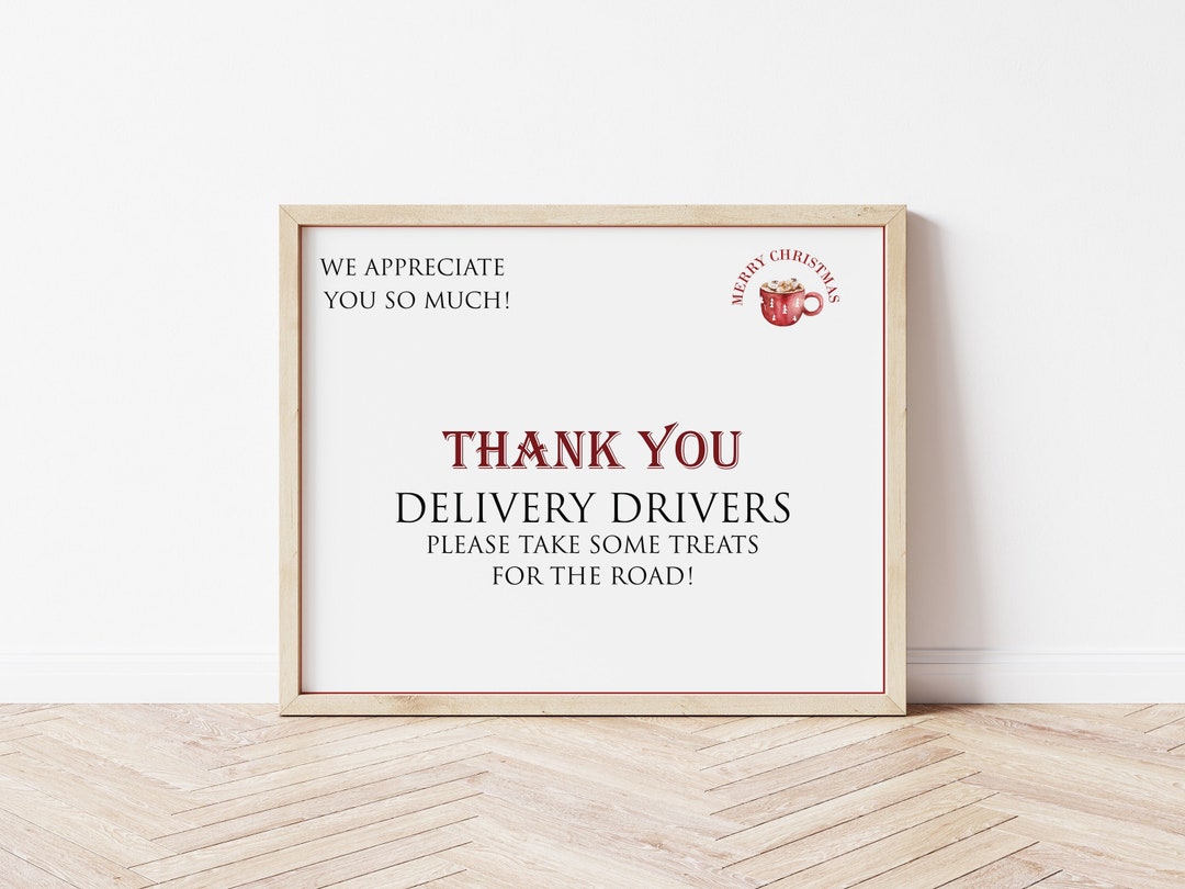 Delivery Driver Thank You Sign - INSTANT DOWNLOAD - Printable - 8x10 ...