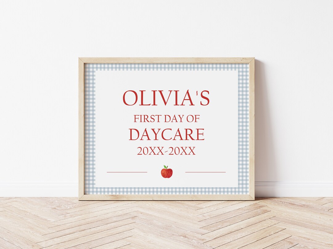 Editable First Day of Daycare Sign - INSTANT DOWNLOAD - Printable ...