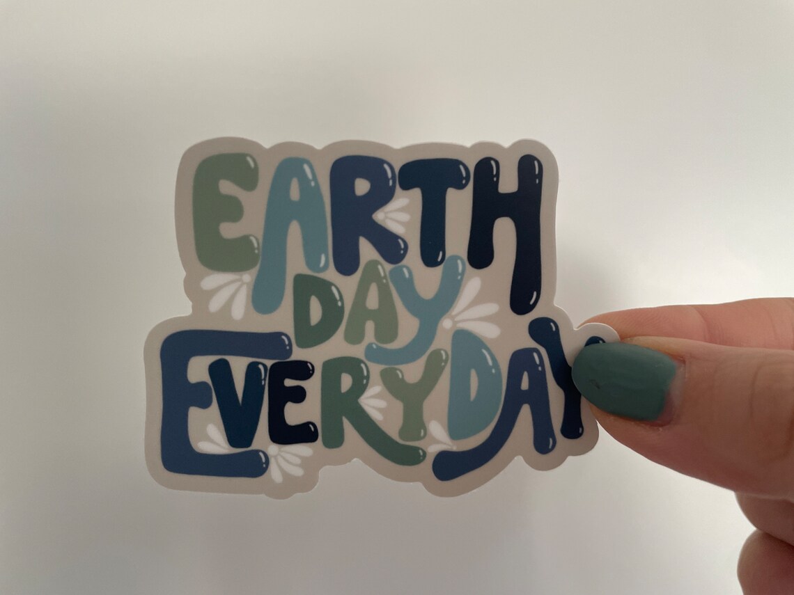 Earth Day Everyday Sticker, Tan Outline Waterproof, Quote Sticker, Save ...