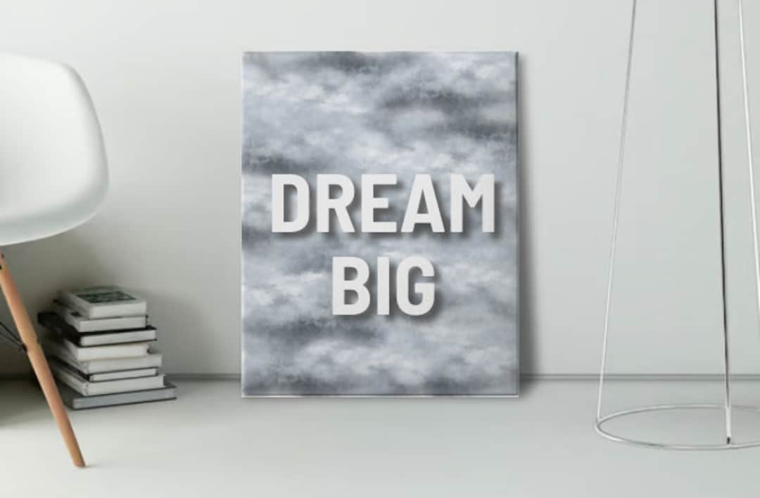 Dream Big Wall Art/decor, Printable, Download. - Etsy