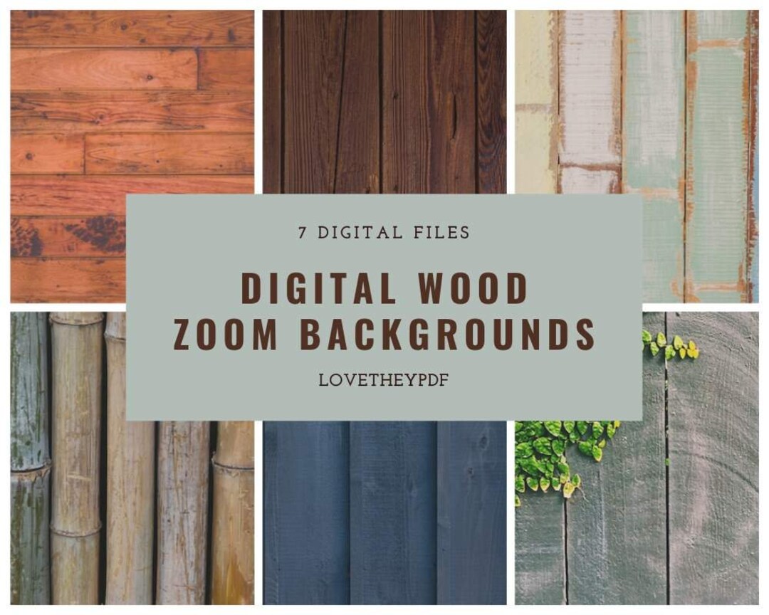 Zoom Digital Backgrounds 7-pack - Wood/natural Theme Pack Digital ...