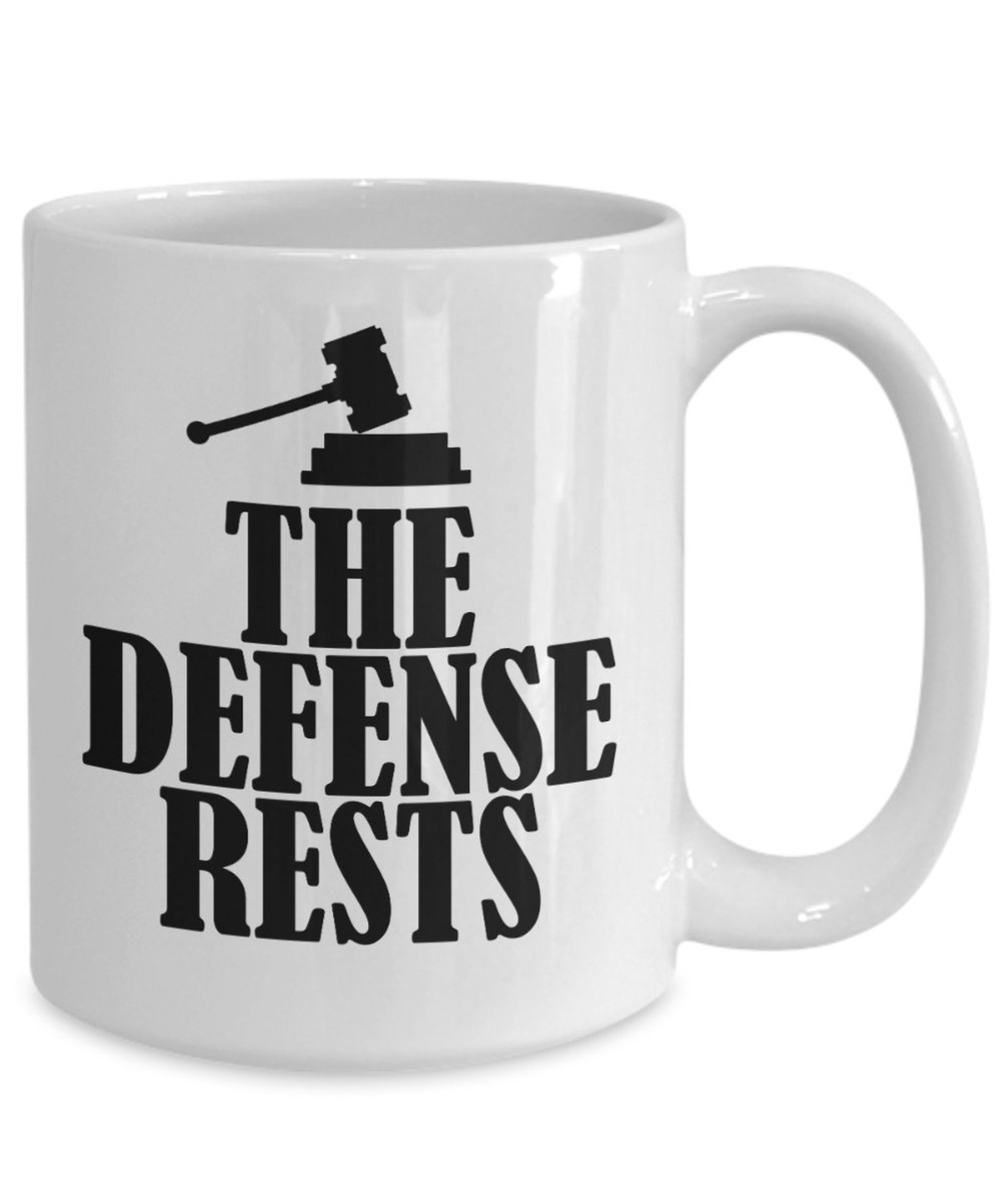 11 Oz Or 15 Oz Coffee Mug The Defense Rests Boyfriend Etsy