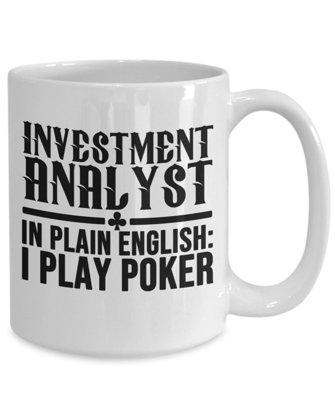 Poker Gifts Coffee Mug Investment Analyst Birthday Christmas Gift Idea ...