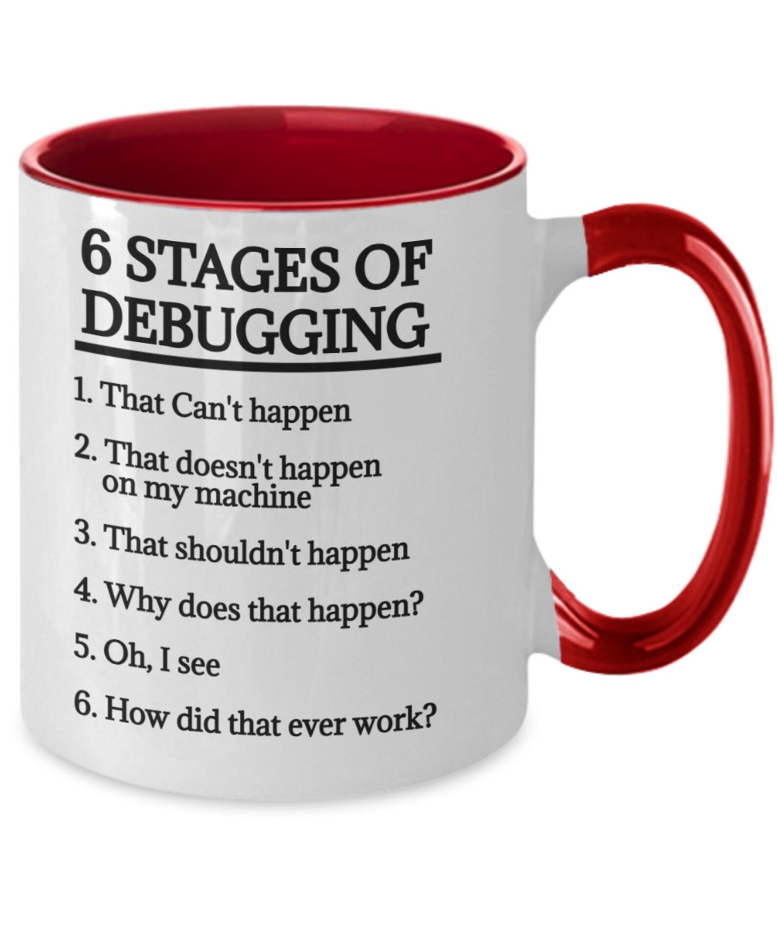 Programming Gifts 6 Stages of Debugging Birthday Christmas Gift Idea Two Tone Coffee Mug 11oz - Etsy
