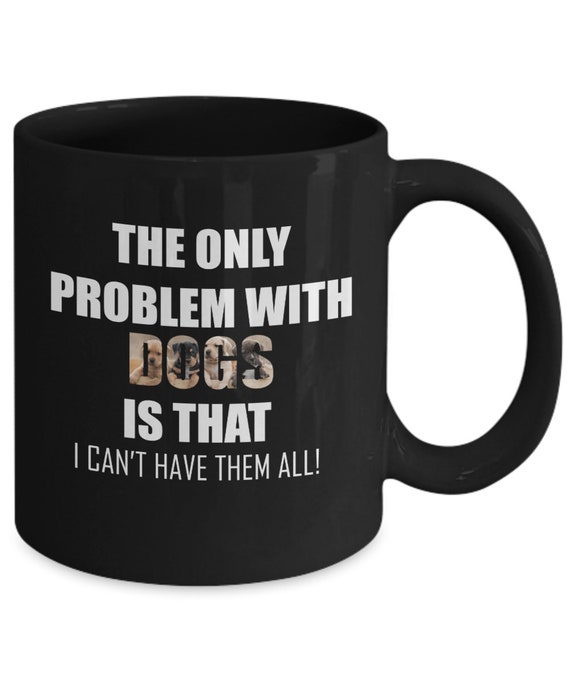 Home & Living Kitchen & Dining 11 oz or 15 oz Coffee Mug In Dogs We ...