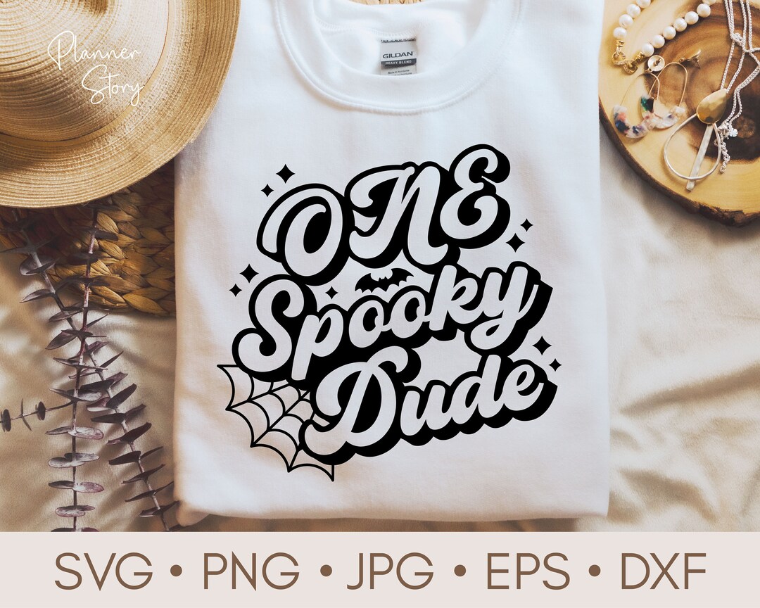 One Spooky Dude Svg, the Spooky One Svg, Baby Halloween Shirt, First ...