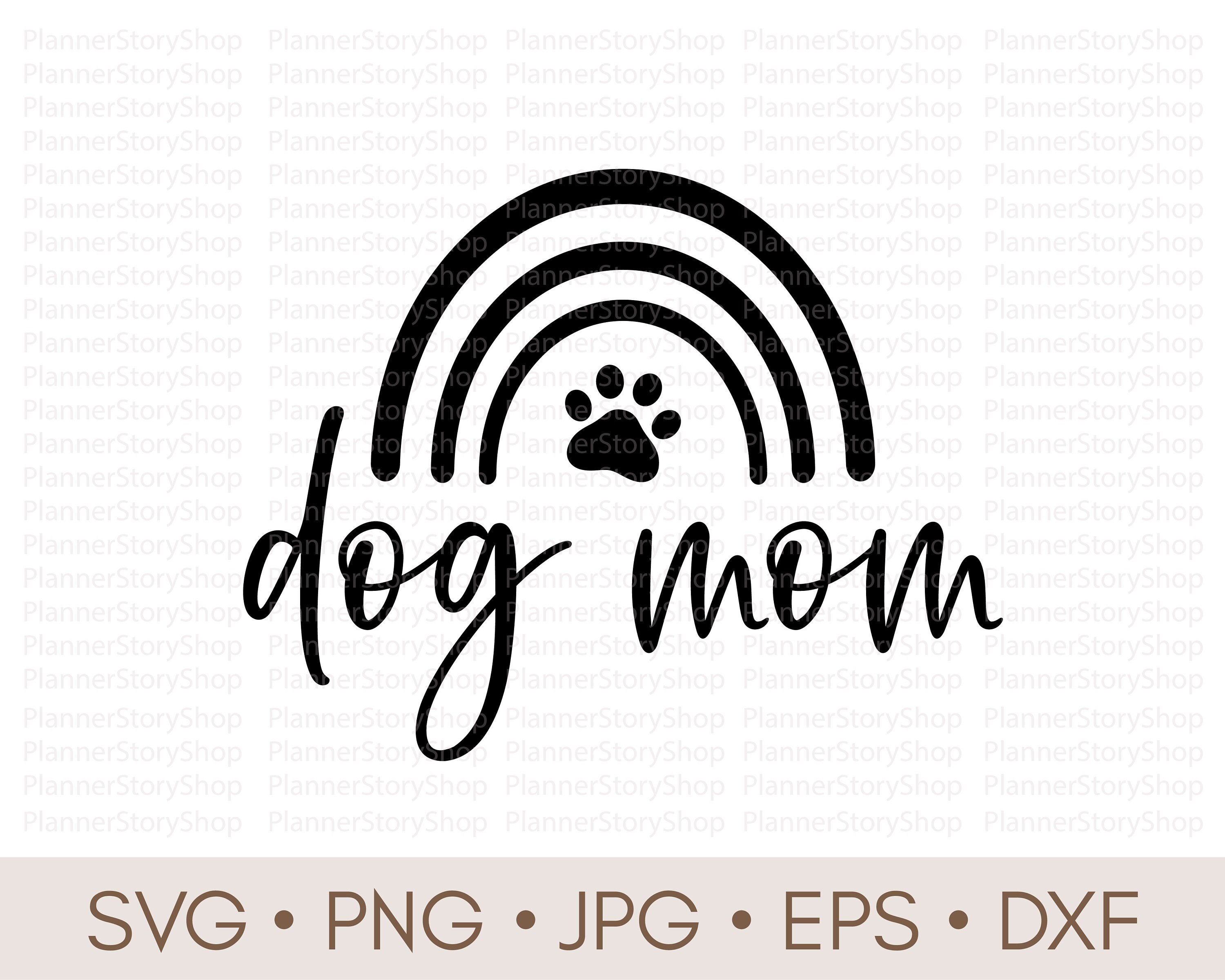 Dog Mom Rainbow Svg, Mother's Day Svg, Dog Mom Svg, Dog Mama Svg, Dog ...