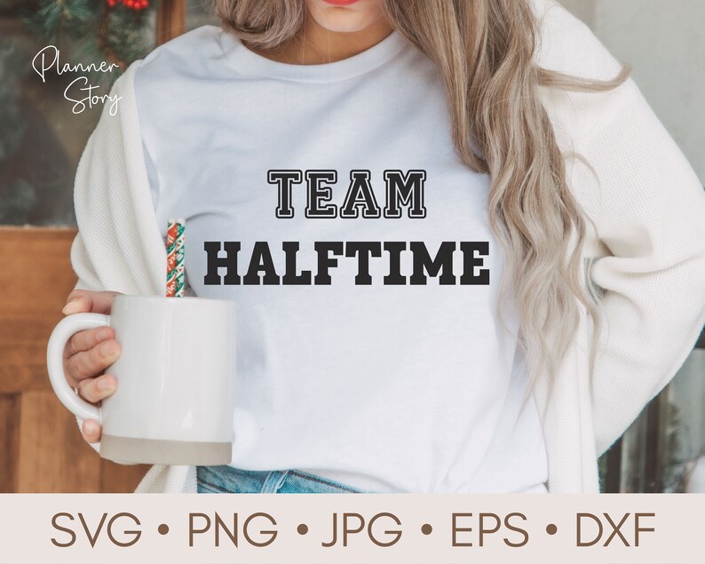 Team Halftime Svg Halftime Show Svg Super Bowl Halftime Svg - Etsy
