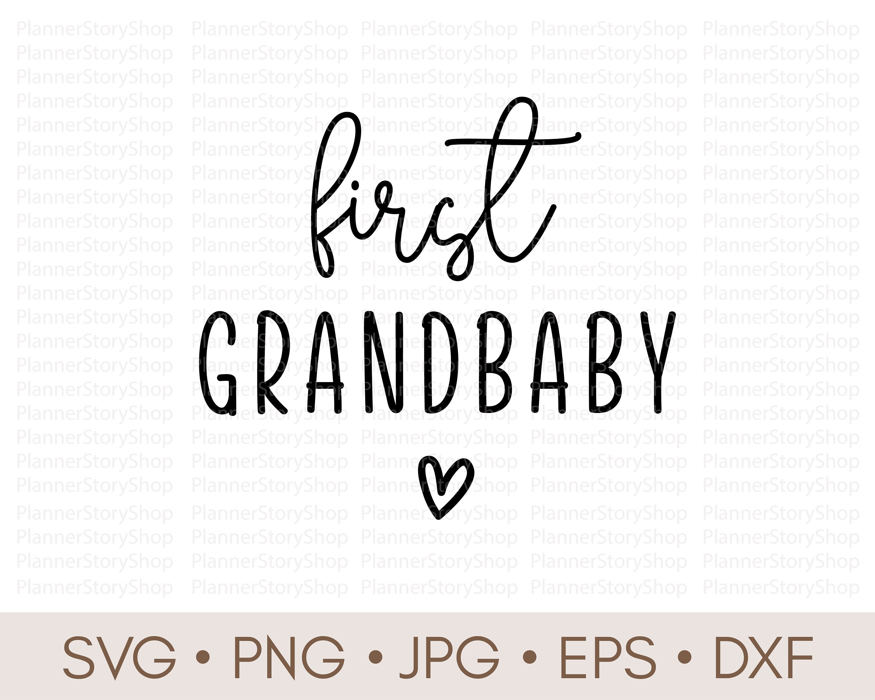 First Grandbaby Svg Grandchild Svg Grandparent Gift Svg - Etsy Canada