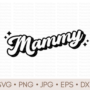 Mammy Svg, Mom Shirt Svg, Retro Mammy Svg, Mama Svg, Mom Life Svg ...