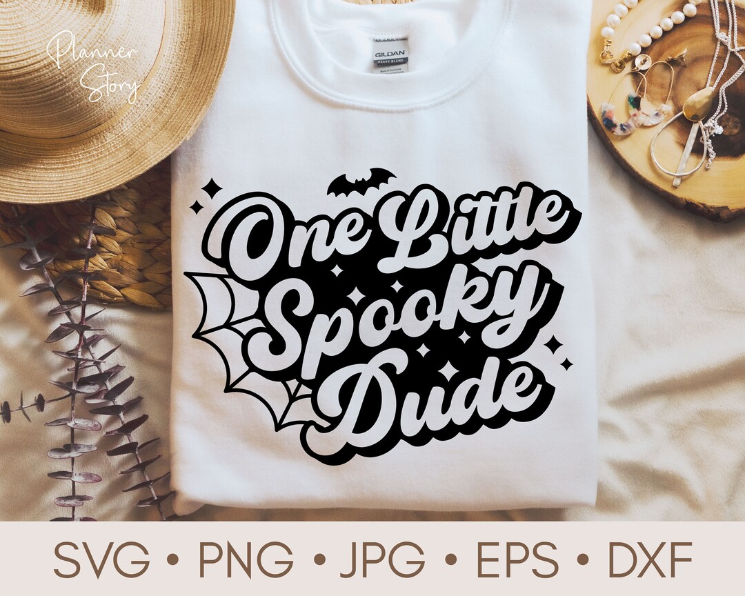 One Little Spooky Dude Svg, the Spooky One Svg, Baby Halloween Shirt ...