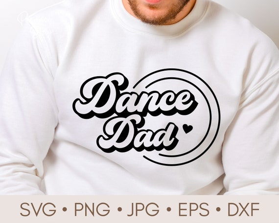 Dance Dad Svg Dance Team Svg Sports Dad Shirt Dance Svg - Etsy