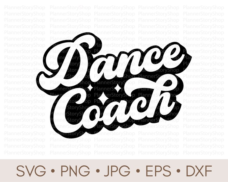 Dance Coach Svg, Dance Svg, Cheer Coach Svg, Dance Coach Shirt Svg ...