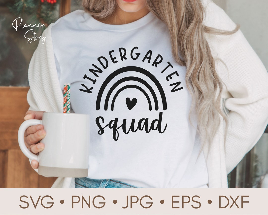 Kindergarten Squad Svg, Kindergarten Rainbow Svg, Kindergarten Teacher ...