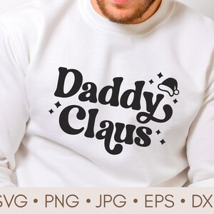 Daddy Claus Svg, Christmas Svg, Christmas Holiday Shirt Svg, Merry ...