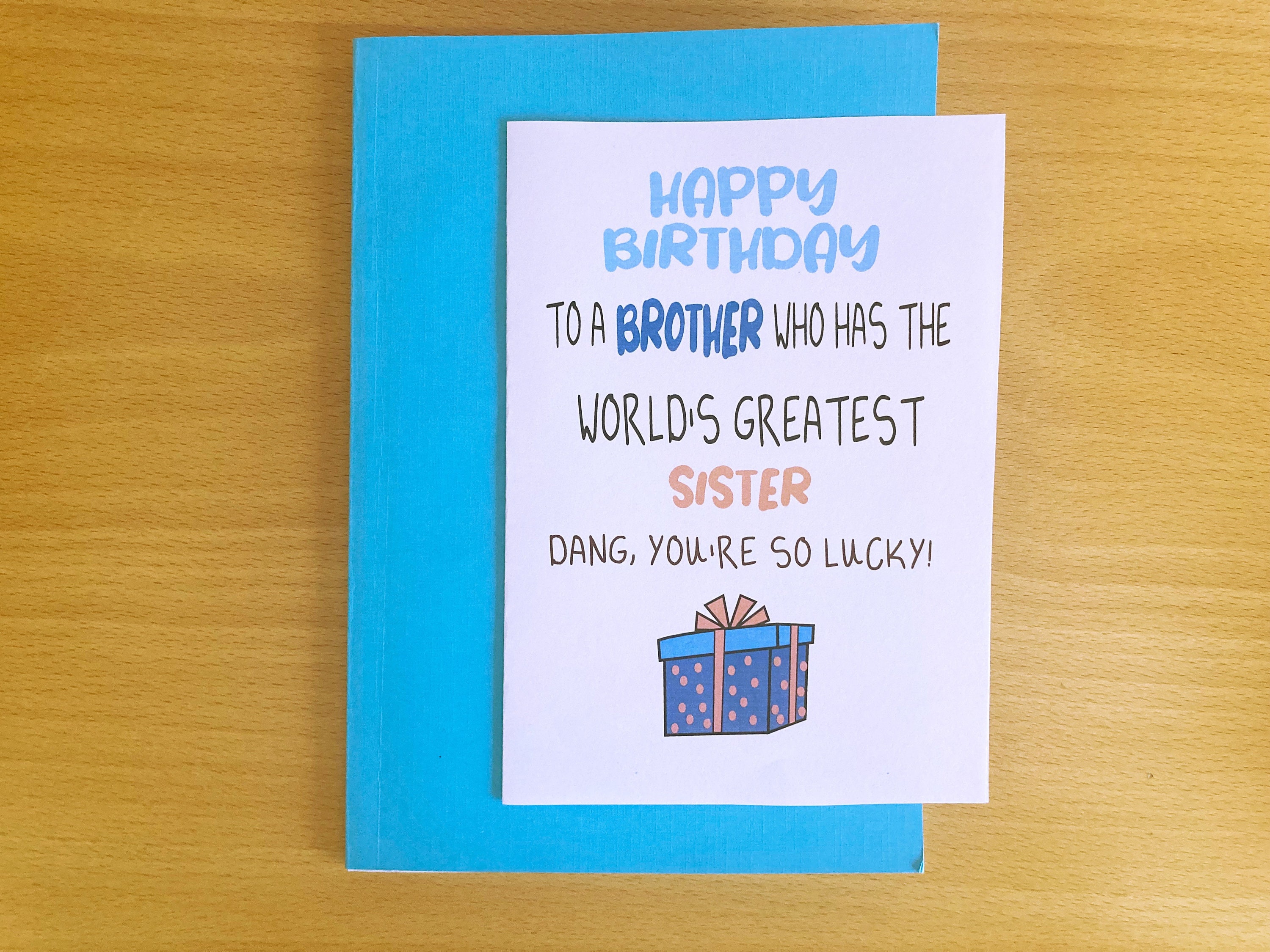Printable Brother Birthday Card, Brother Birthday, Brother Who Has the ...