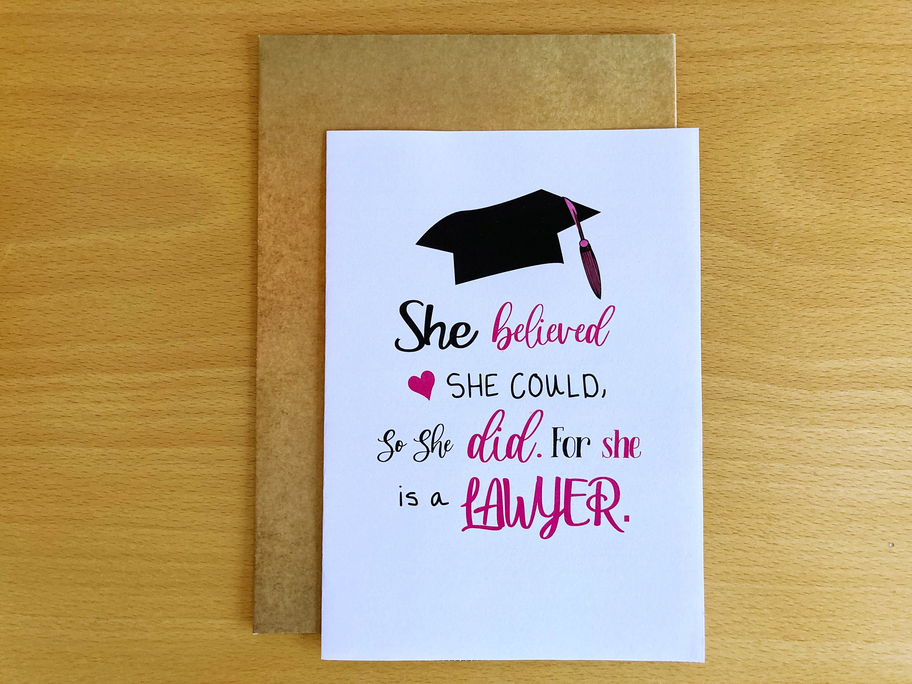 Printable Lawyer Graduation Card, Lawyer Grad, She Believed She Could ...