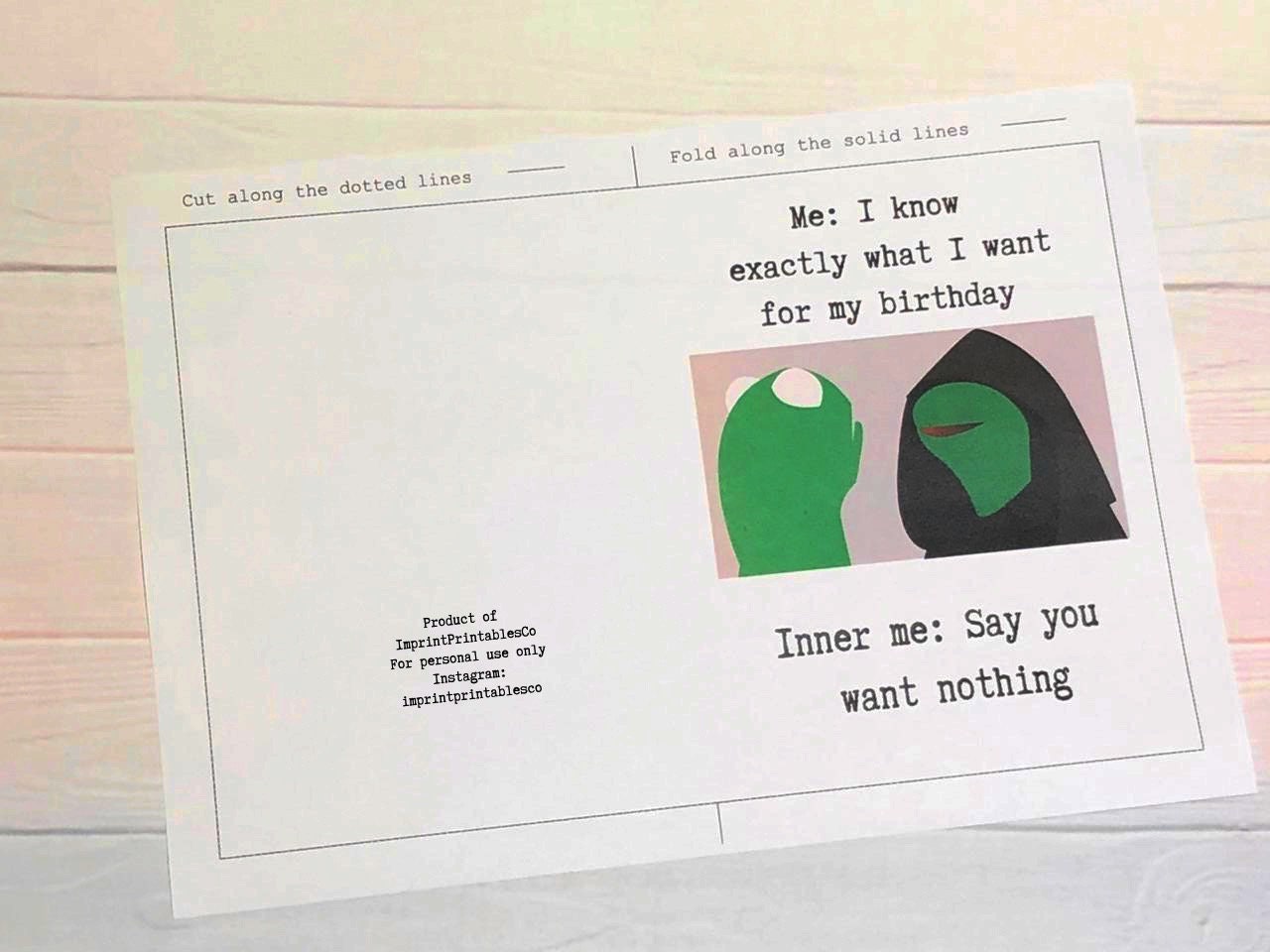 Printable Meme Birthday Card - Kermit Meme. Inner Me Vs Me. Funny ...