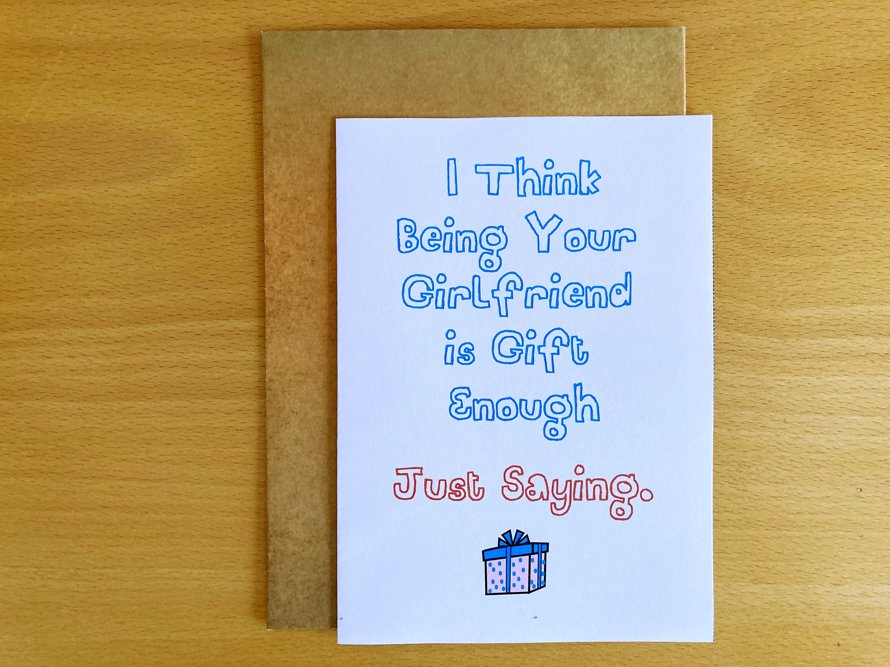 Printable Boyfriend Birthday Card, Being Your Girlfriend is Gift Enough ...