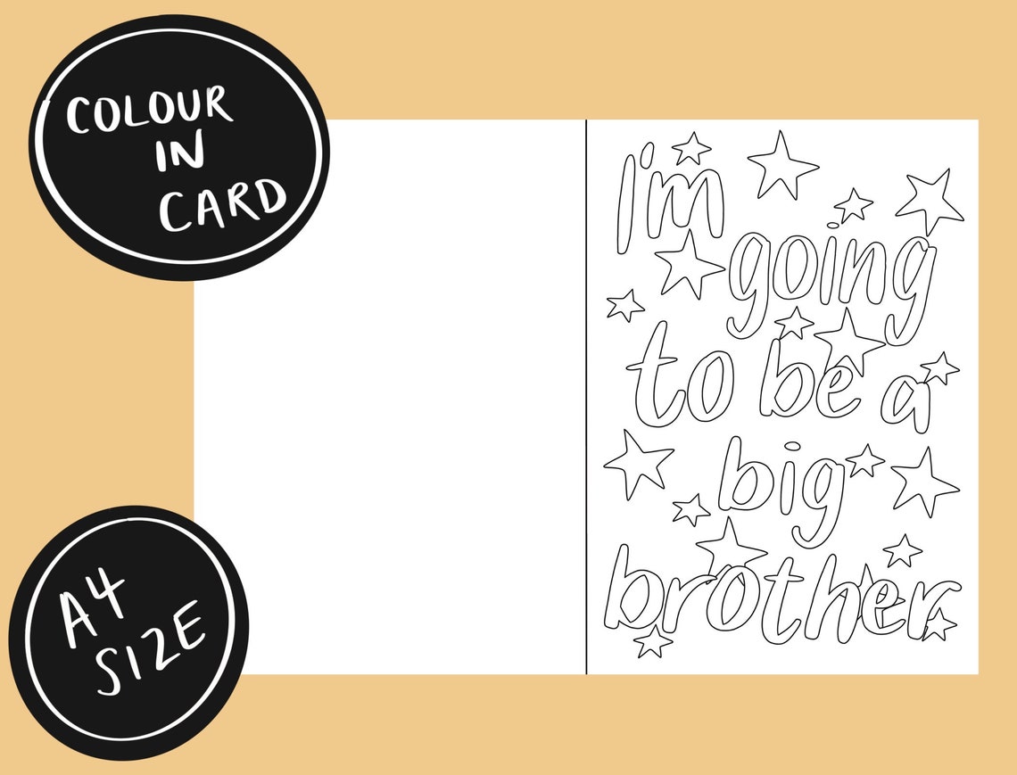 I'm Going to Be a Big Brother Coloring Card Printable, Kids Colouring ...