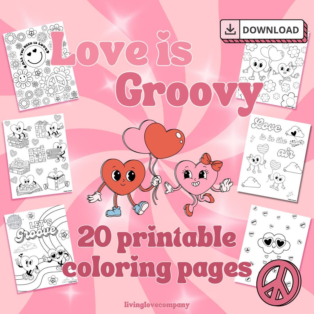 Love is Groovy Valentine's Day Coloring Pages | 20 Printable Pages ...