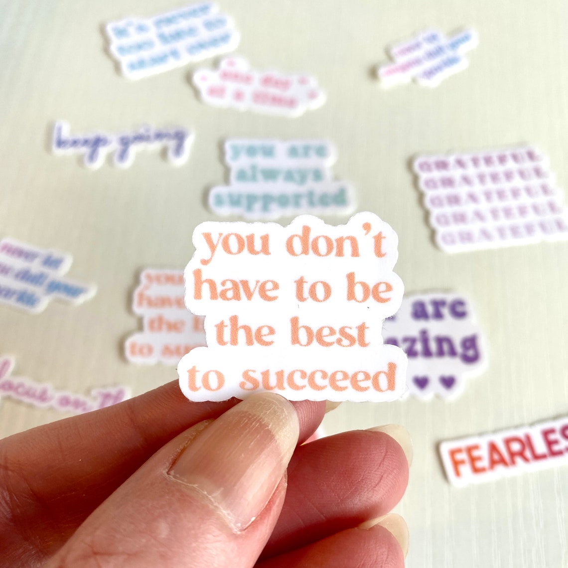 You Don't Have to Be the Best to Succeed Tiny Sticker Mini Sticker for ...