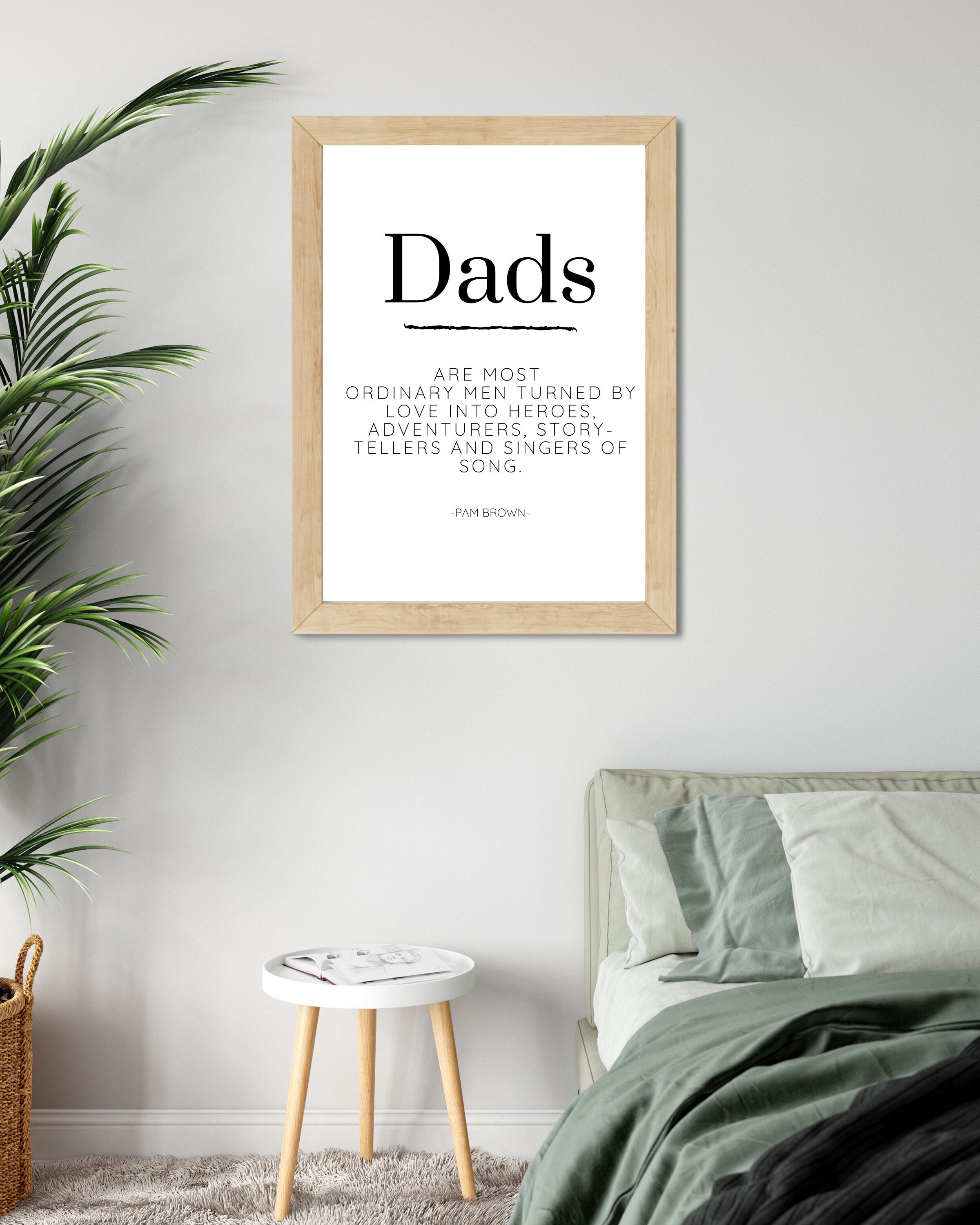 Dads Are Ordinary Men Quote Wall Art Printable Father's Day Gift for ...