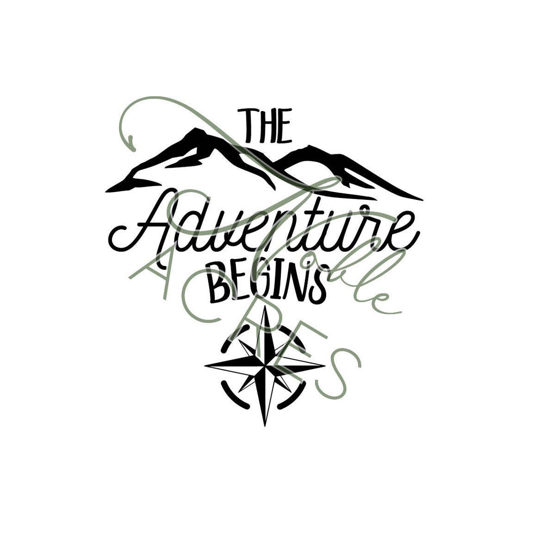 The Adventure Begins Svg, Adventure Svg, Mountains Svg, Compass Svg - Etsy