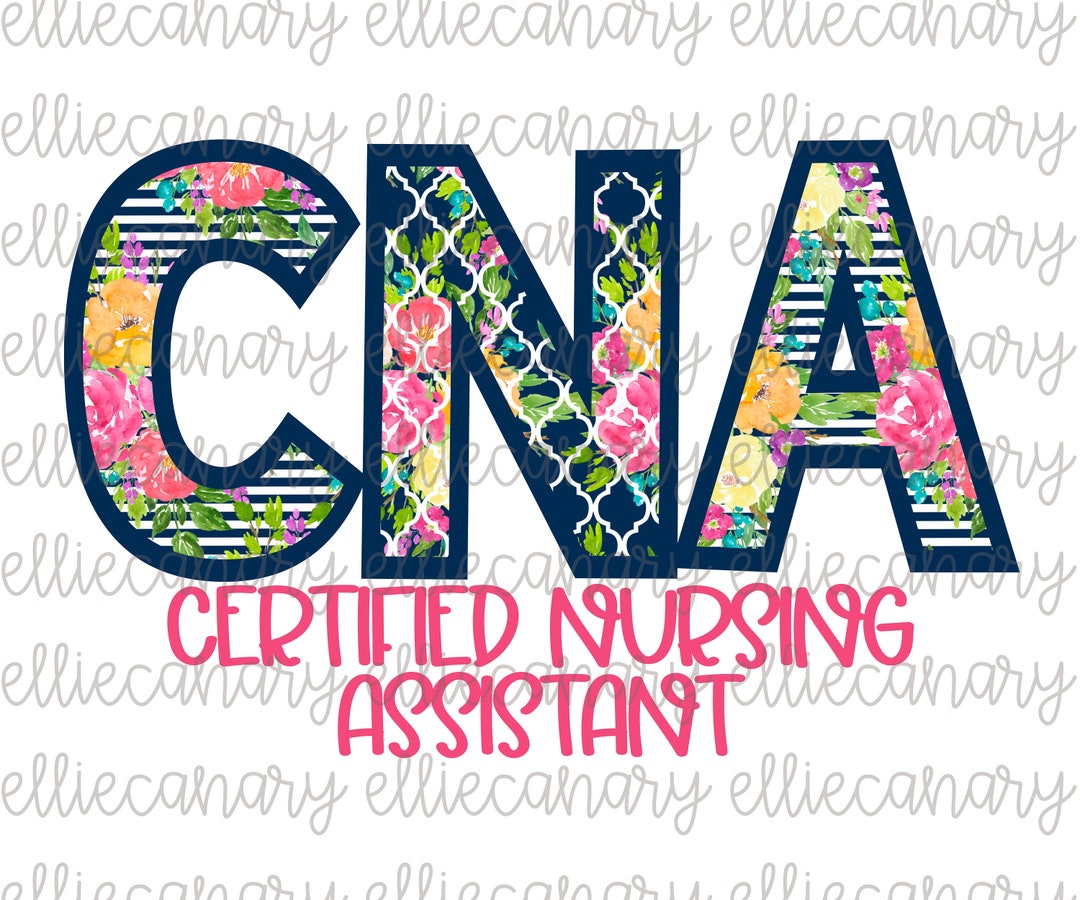 Certified Nursing Assistant Png Nurse Digital Download Sublimation Design Cma Cna Instant