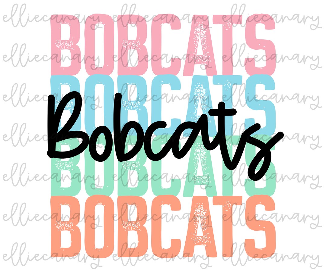 Go Bobcats PNG Sports Mom Team Spirit, Digital Download, Sublimation ...