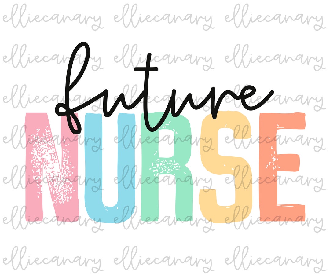 Future Nurse PNG: Sublimation Design (digital Download) - Etsy
